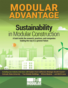 Modular Advantage Magazine - Construction Trade Magazine