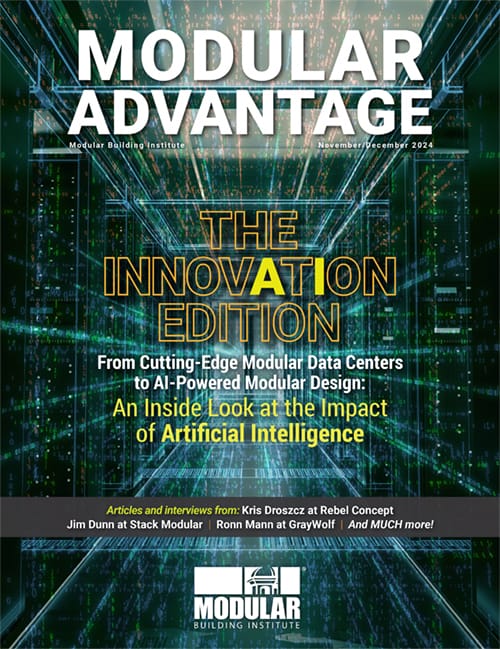 Modular Advantage Magazine - Construction Trade Magazine