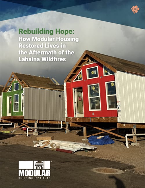 How Modular Housing Restored Hope After the Lahaina Wildfires